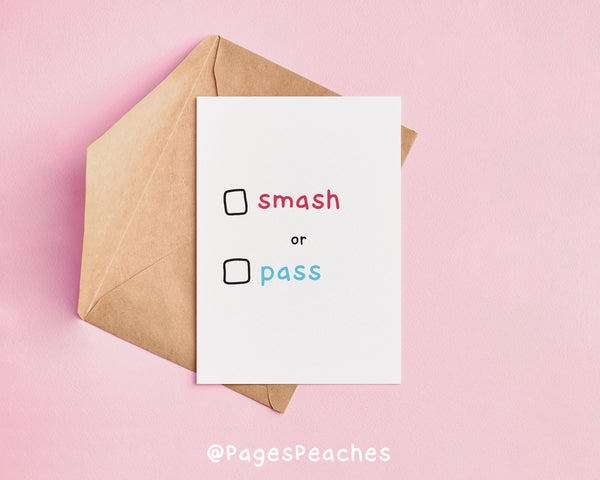 Smash or Pass Card - Pages Peaches